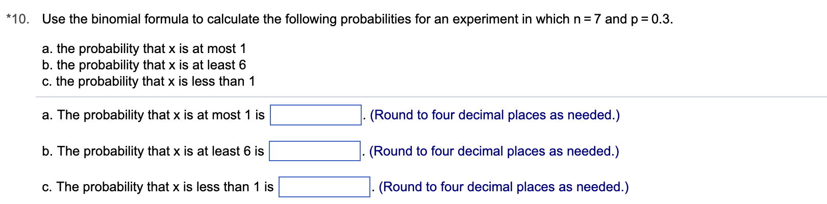 Solved 10. Use the binomial formula to calculate the | Chegg.com