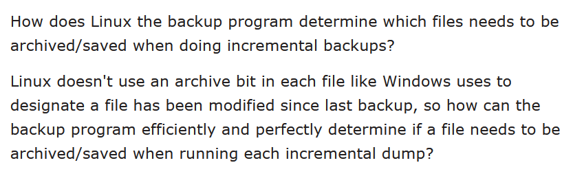 Solved How does Linux the backup program determine which | Chegg.com