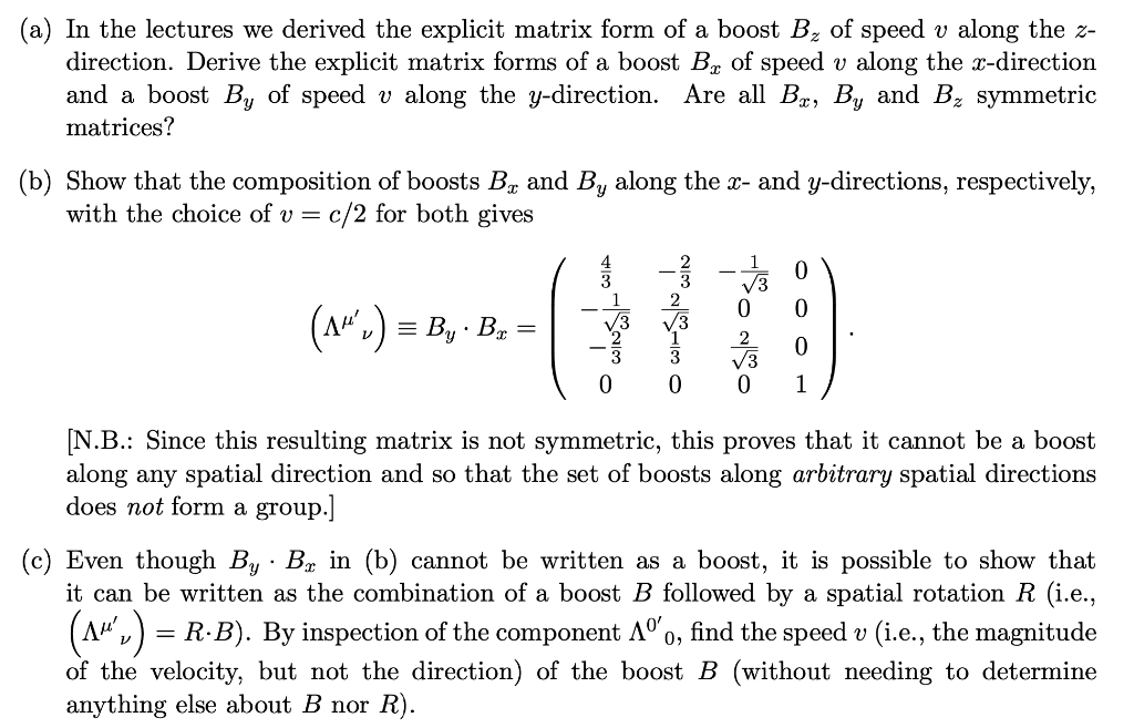 Solved (a) In the lectures we derived the explicit matrix | Chegg.com
