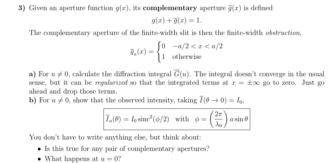 Solved g(x)+gˉ(x)=1. The complementary aperture of the | Chegg.com