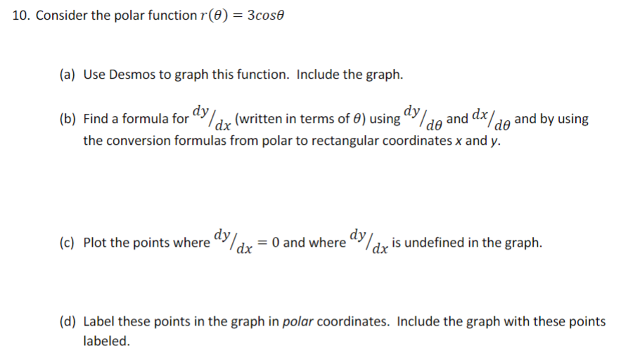Solved 10. Consider the polar function \\( r(\\theta)=3 | Chegg.com