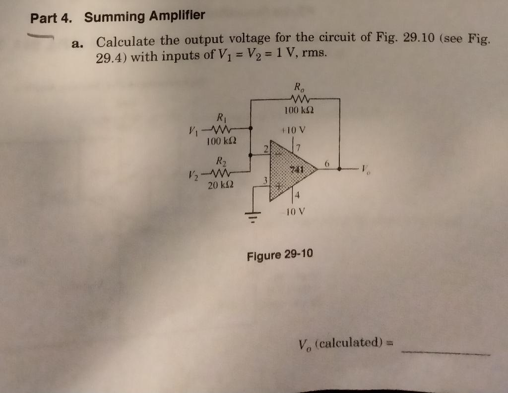 Solved Part 4. Summing Amplifier a. Calculate the output | Chegg.com