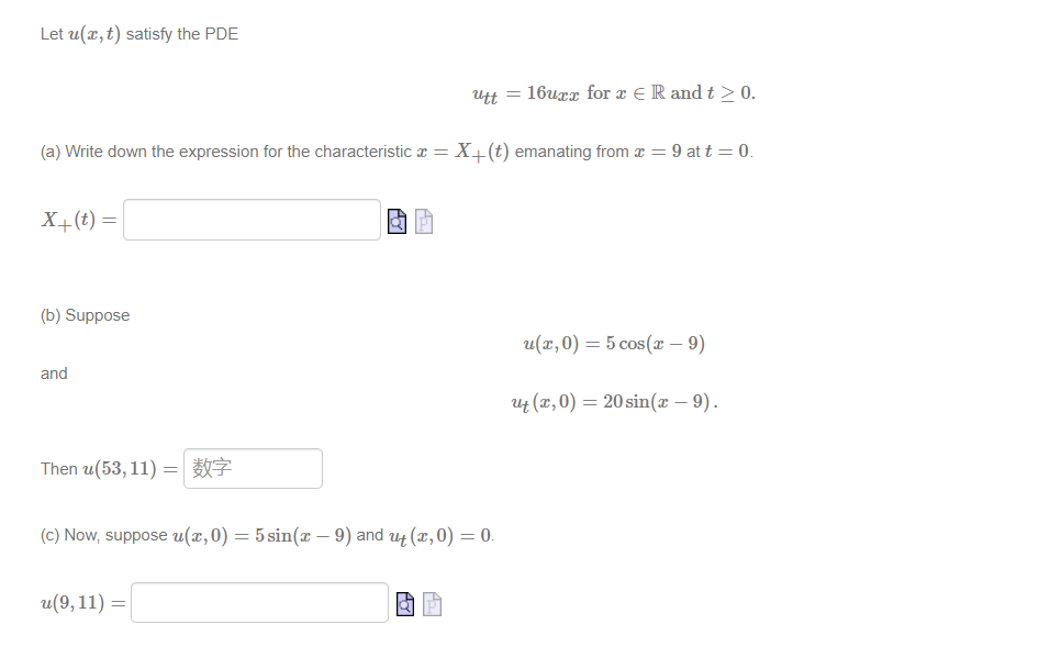 Solved Let u(x, t) satisfy the PDE Utt = 16uxx for x ER and | Chegg.com