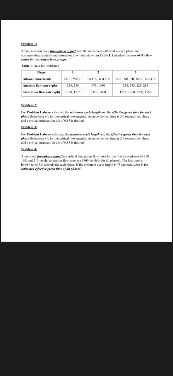 Solved Problem 1: An intersection has a three-phase signal | Chegg.com