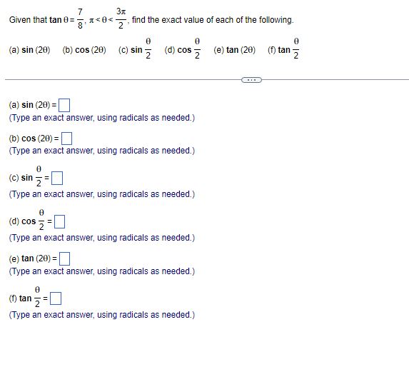 Solved There's four parts If tan theta = 7/8, ﻿pi