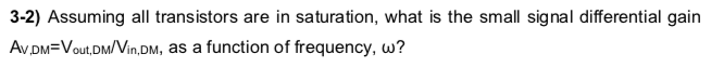 Problem 3. A Simple Differential Circuit ( ∗ Related | Chegg.com