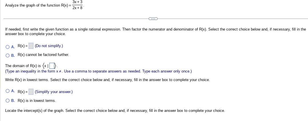 Solved Analyze the graph of the function R(x)=2x+83x+3. If | Chegg.com