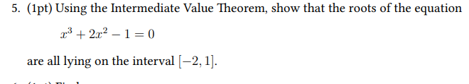 Solved Using the Intermediate Value Theorem, show that the | Chegg.com
