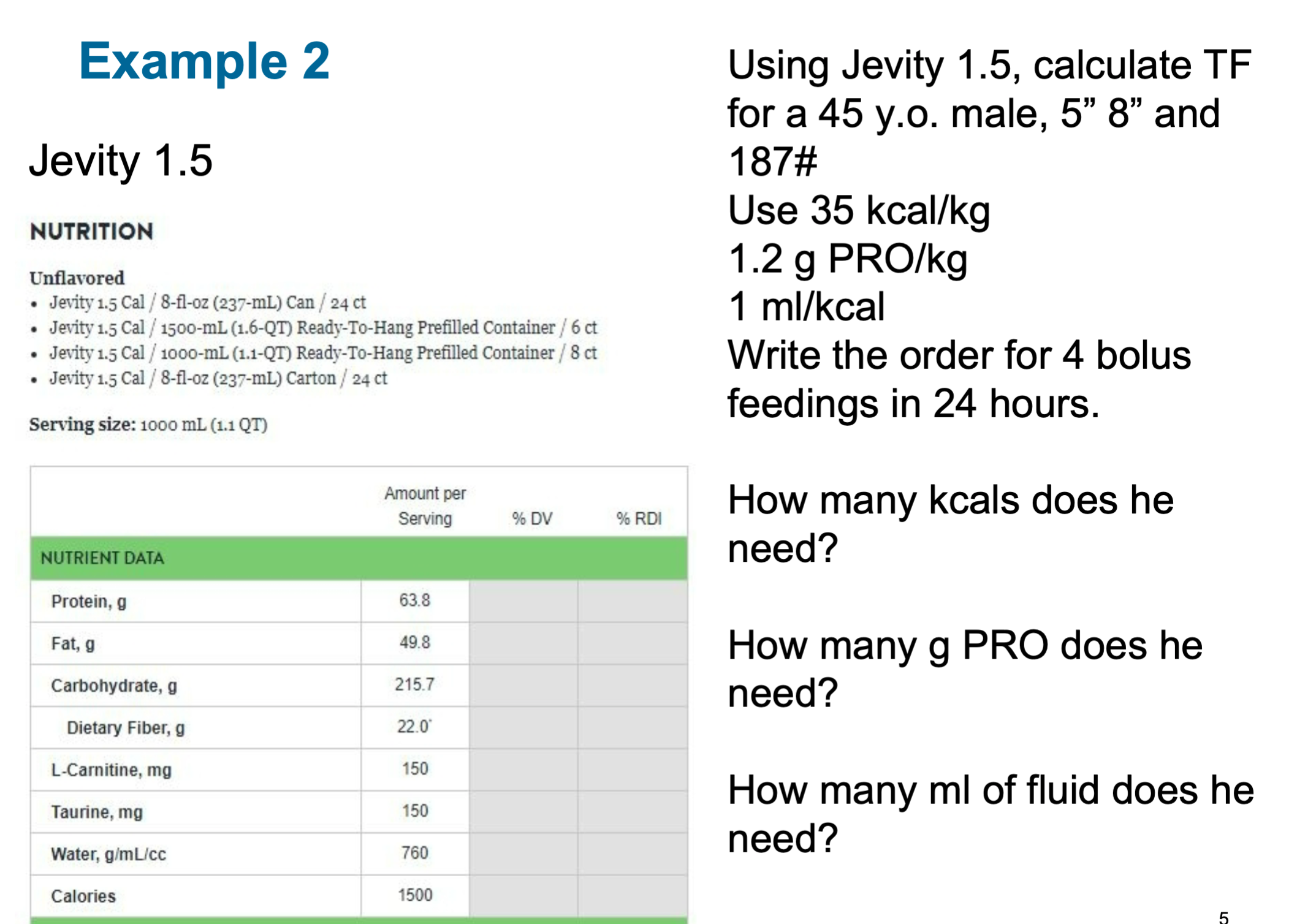 Solved Example 2 Jevity 1.5 NUTRITION Unflavored - Jevity | Chegg.com