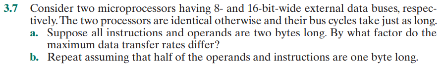 Solved 3.7 Consider two microprocessors having 8- and | Chegg.com