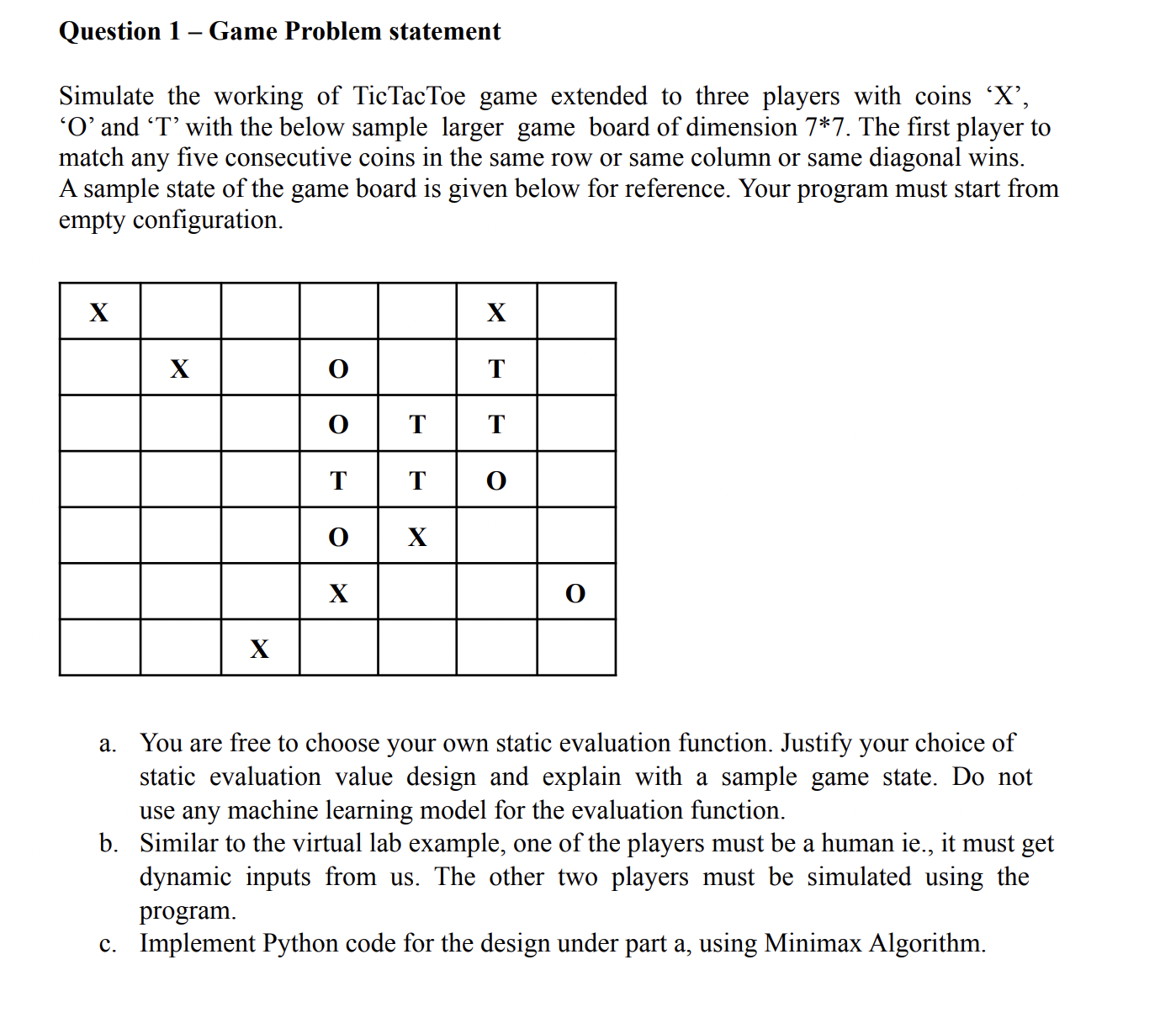Question 1 - ﻿Game Problem statementSimulate the | Chegg.com