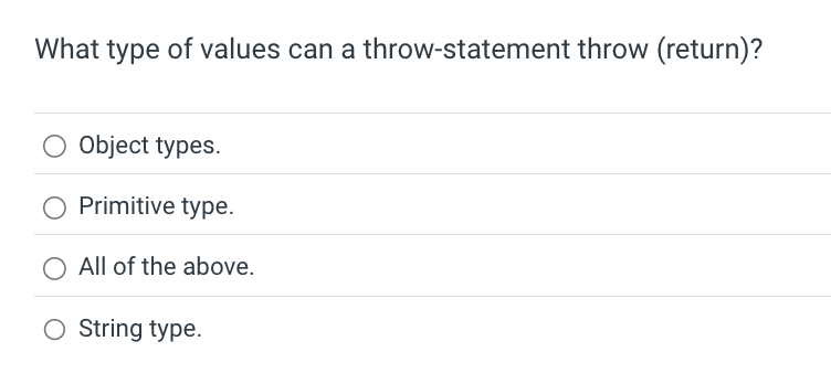 Solved What type of values can a throw-statement throw | Chegg.com