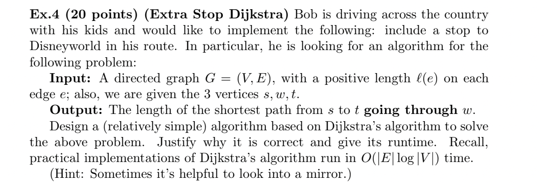 Solved Ex.4 (20 points) (Extra Stop Dijkstra) Bob is driving | Chegg.com