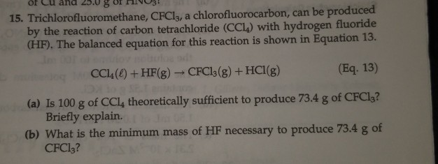Solved of Cu and 25.0 % OF H OZ! 15. Trichlorofluoromethane, | Chegg.com