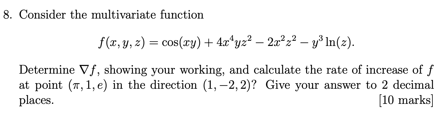 Solved 8. Consider the multivariate function | Chegg.com