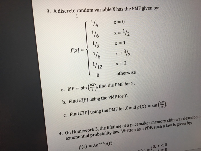 Solved 3. A discrete random variable X has the PMF given by: | Chegg.com