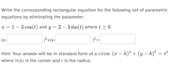 Solved Write the corresponding rectangular equation for the | Chegg.com
