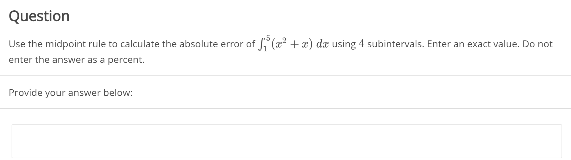 Solved Use the midpoint rule to calculate the absolute | Chegg.com