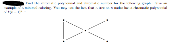 Solved Find the chromatic polynomial and chromatic number | Chegg.com