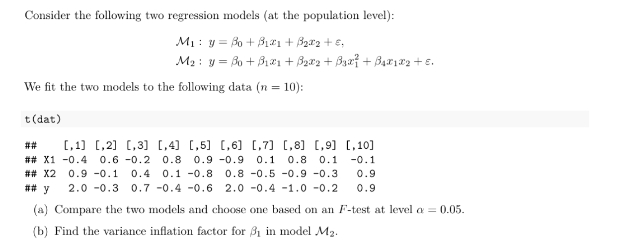 Solved Consider the following two regression models (at the | Chegg.com
