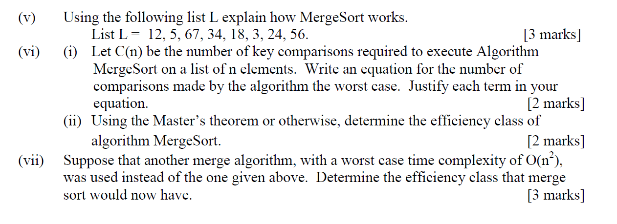 Solved Suppose that another merge algorithm, with a worst | Chegg.com