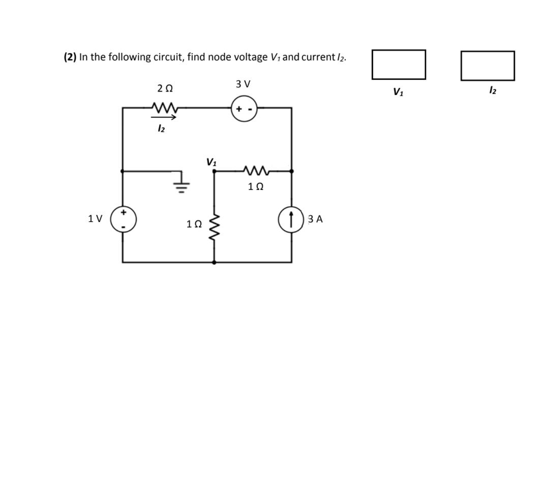 Solved (2) In the following circuit, find node voltage V1 | Chegg.com