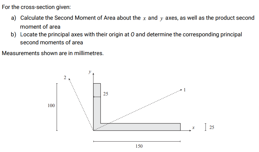Solved For the cross-section given: a) Calculate the Second | Chegg.com