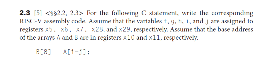 Solved 23 5 For The Following C Statement Write The 