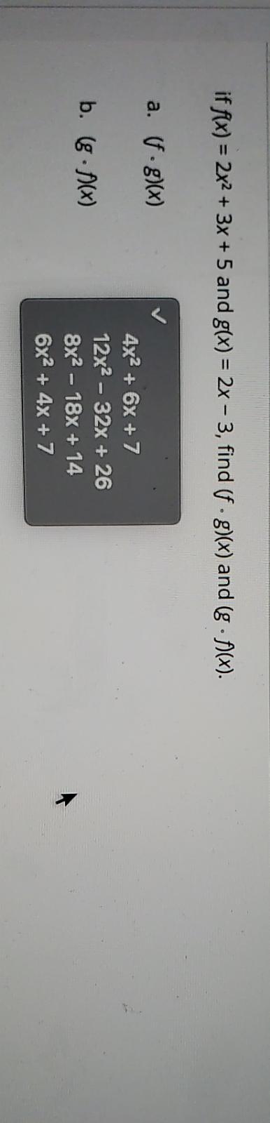 Solved if f(x) = 2x2 + 3x + 5 and g(x) = 2x - 3, find (f | Chegg.com