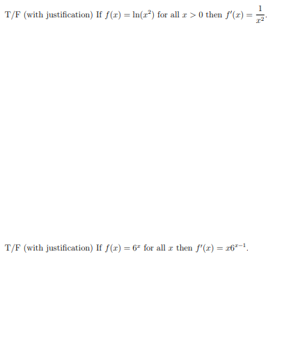 Solved T/F (with justification) If f(x)=ln(x2) for all x>0 | Chegg.com