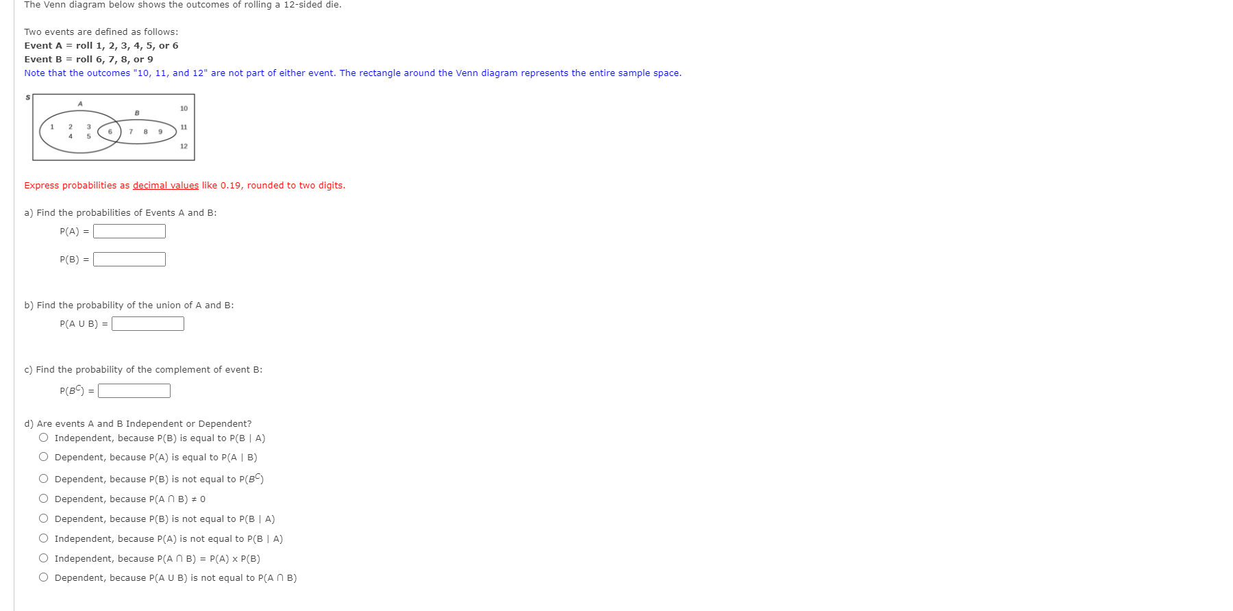 Solved The Venn diagram below shows the outcomes of rolling | Chegg.com