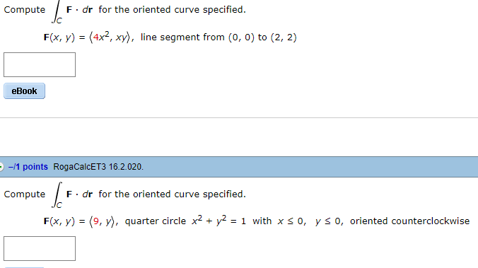 Solved ComputeF dr for the oriented curve specified. F(x, y) | Chegg.com