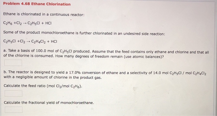 Solved Problem 4.68 Ethane Chlorination Ethane is | Chegg.com