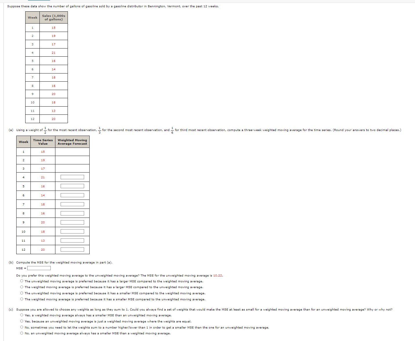 Solved B Compute The Mse For The Weighted Moving Average