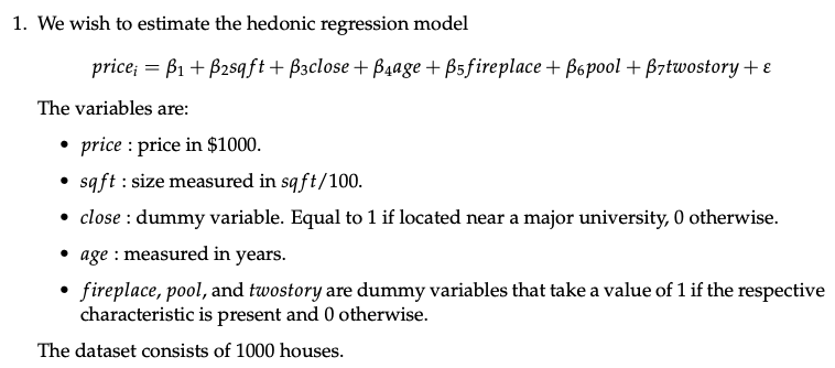 1. We wish to estimate the hedonic regression model | Chegg.com