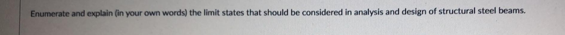 Solved Enumerate and explain (in your own words) the limit | Chegg.com