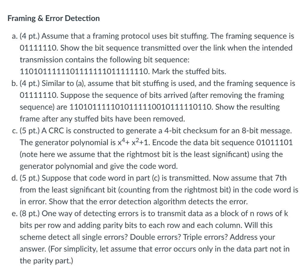 Solved a. (4 pt.) Assume that a framing protocol uses bit | Chegg.com
