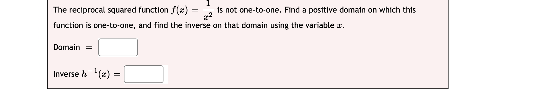 Solved The reciprocal squared function f(x) = is not | Chegg.com