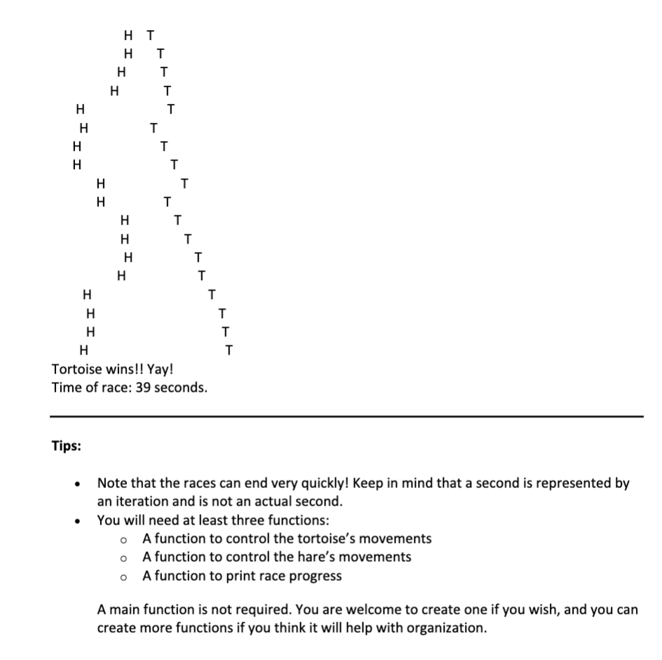 Solved Write a program that simulates the classical race | Chegg.com