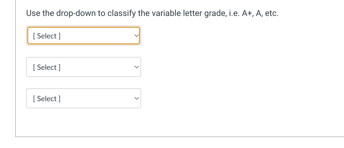 Solved Use the drop-down to classify the variable letter | Chegg.com