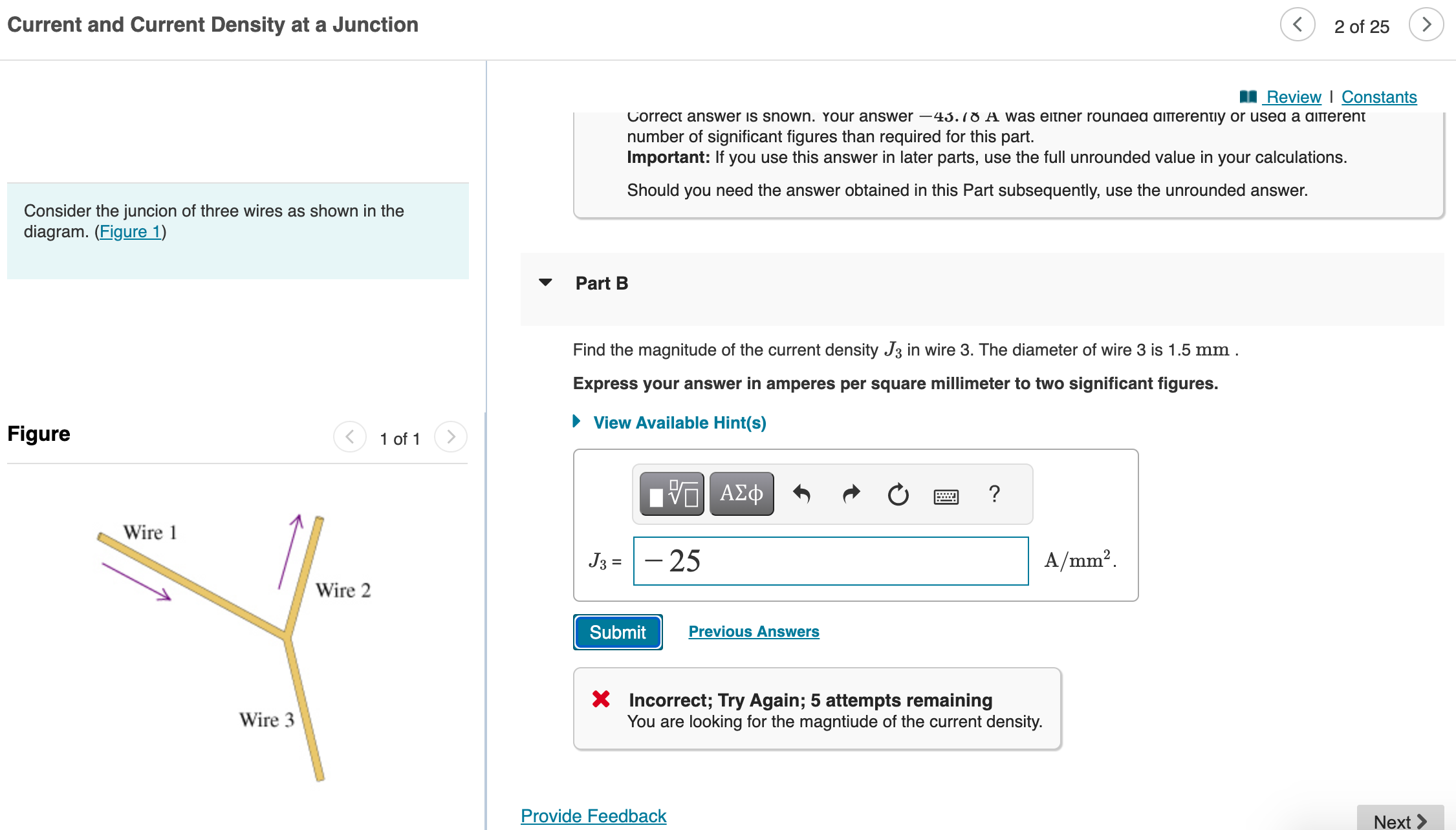 Solved Current and Current Density at a Junction 2 of 25 | Chegg.com