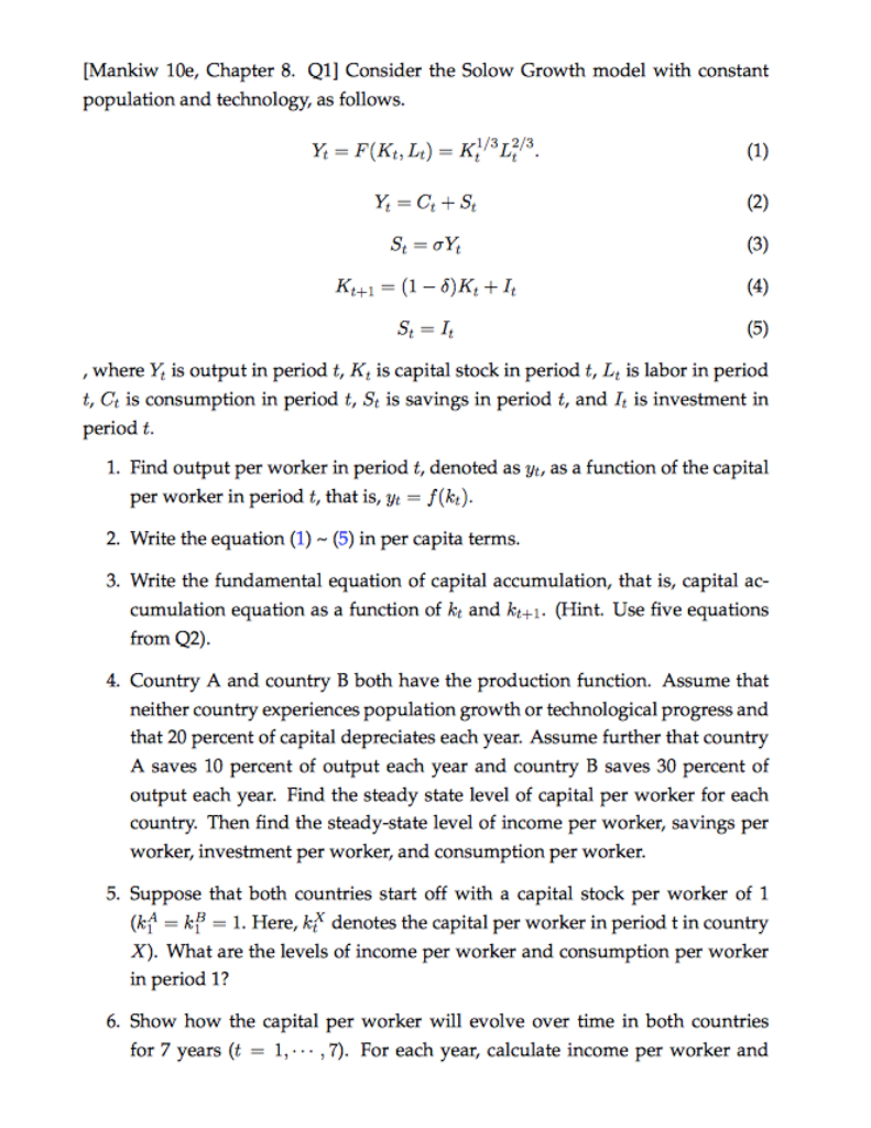 [Mankiw 10e, Chapter 8. Q1] Consider the Solow Growth | Chegg.com
