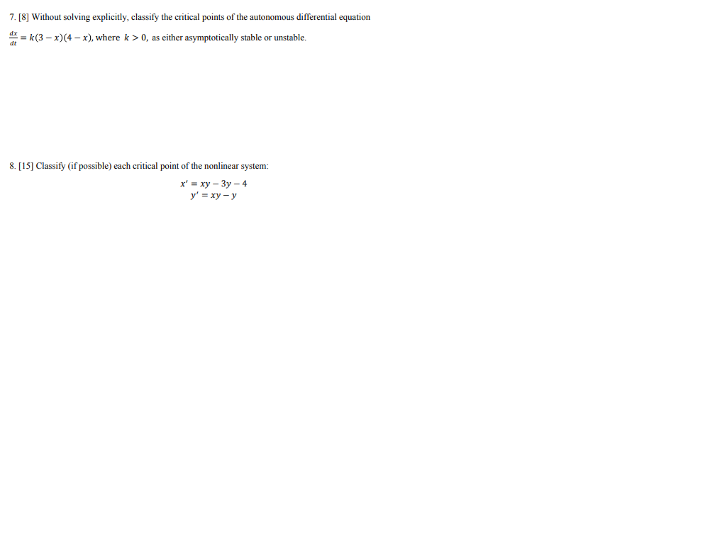 Solved 7. [8] Without solving explicitly, classify the | Chegg.com