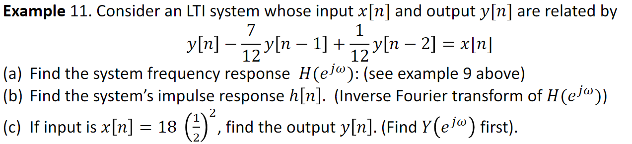 Solved Example 11. Consider an LTI system whose input x[n] | Chegg.com