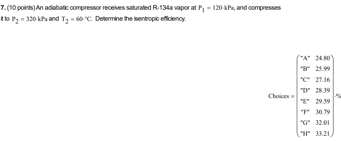 Solved = 120 kPa, and compresses 7.(10 points) An adiabatic | Chegg.com