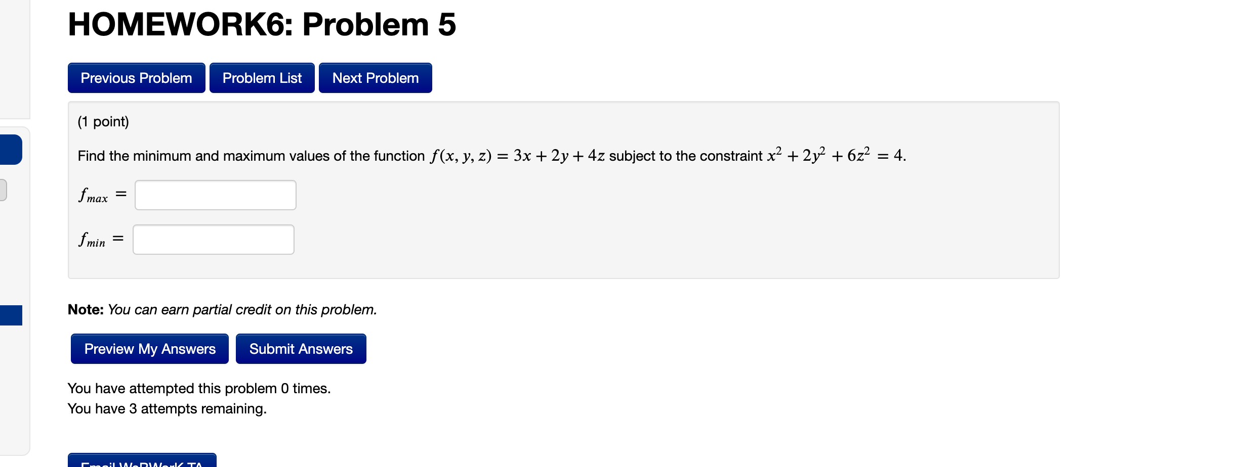 Solved HOMEWORK6: Problem 5 Previous Problem Problem List | Chegg.com Solved HOMEWORK6: Problem 5 Previous Problem Problem List | Chegg.com