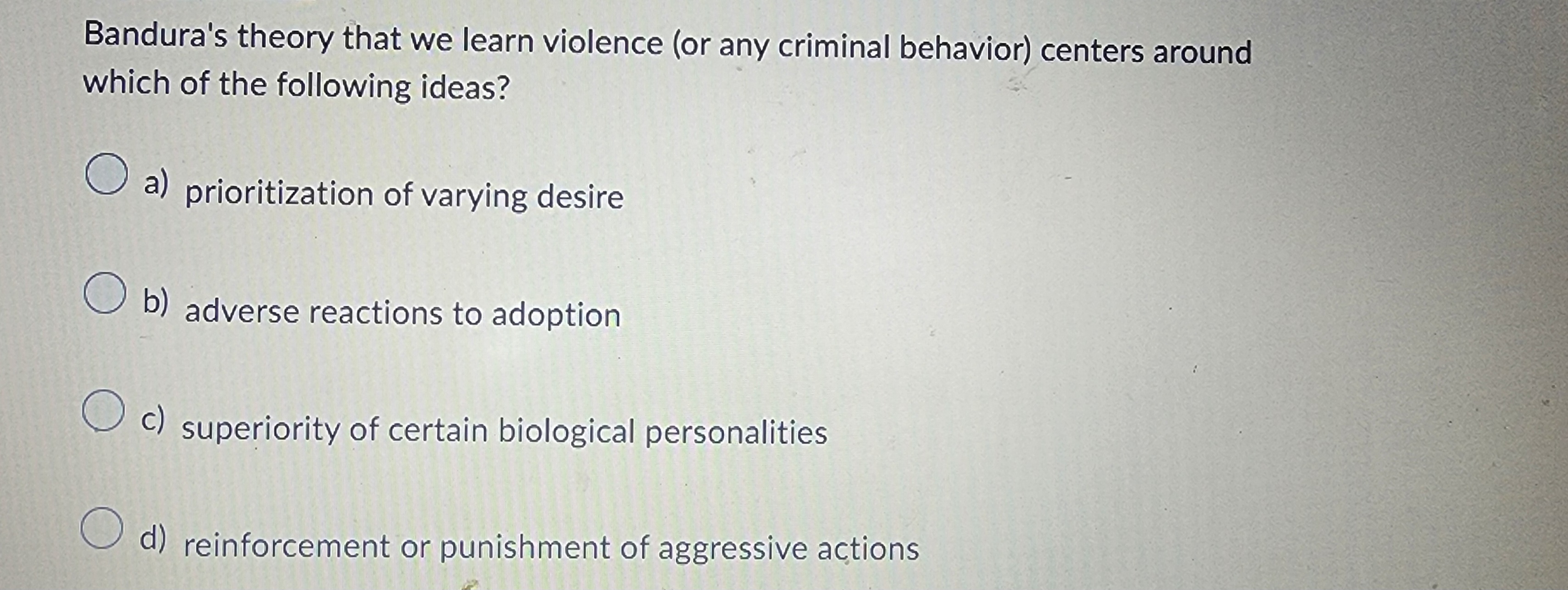 Solved Bandura's theory that we learn violence (or any | Chegg.com