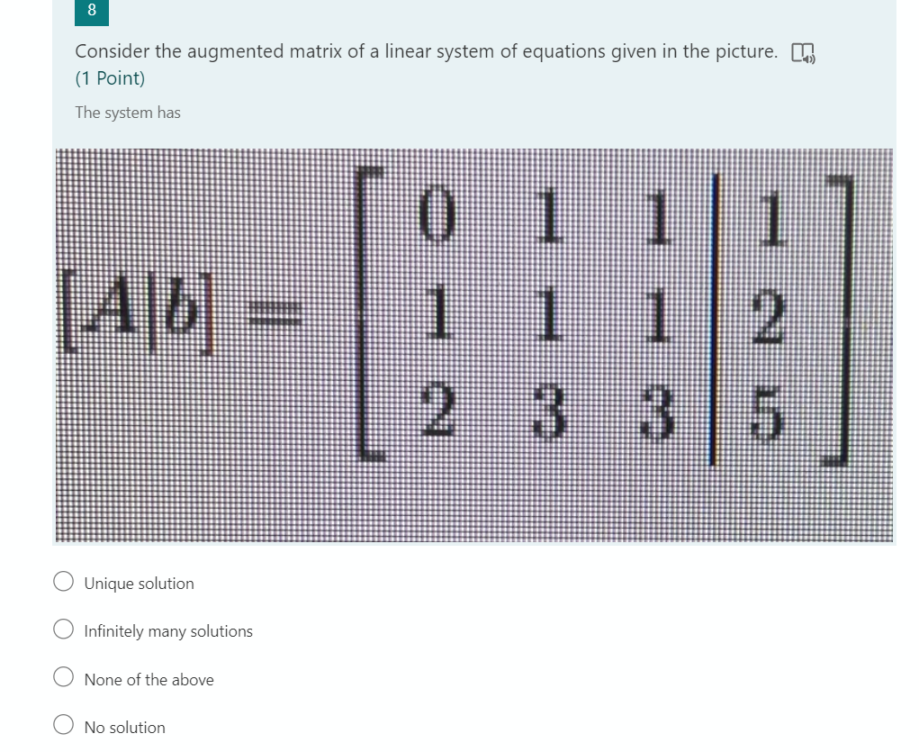 Solved 8 Consider the augmented matrix of a linear system of | Chegg.com