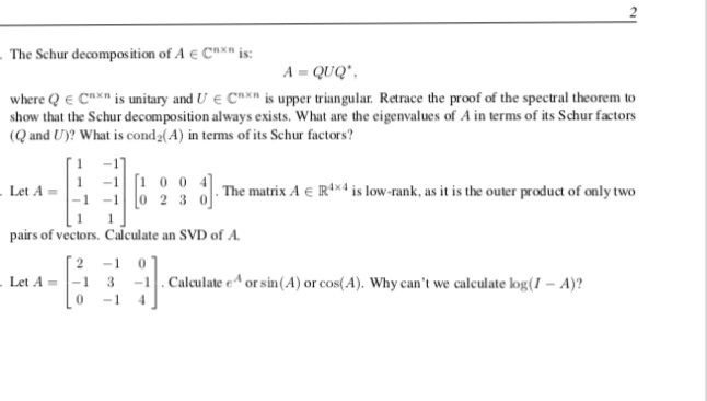 Solved The Schur decomposition of A e Cnn is: where Q E Caxs | Chegg.com