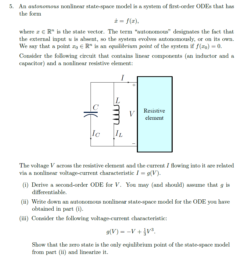 Solved An Autonomous Nonlinear State Space Model Is A System